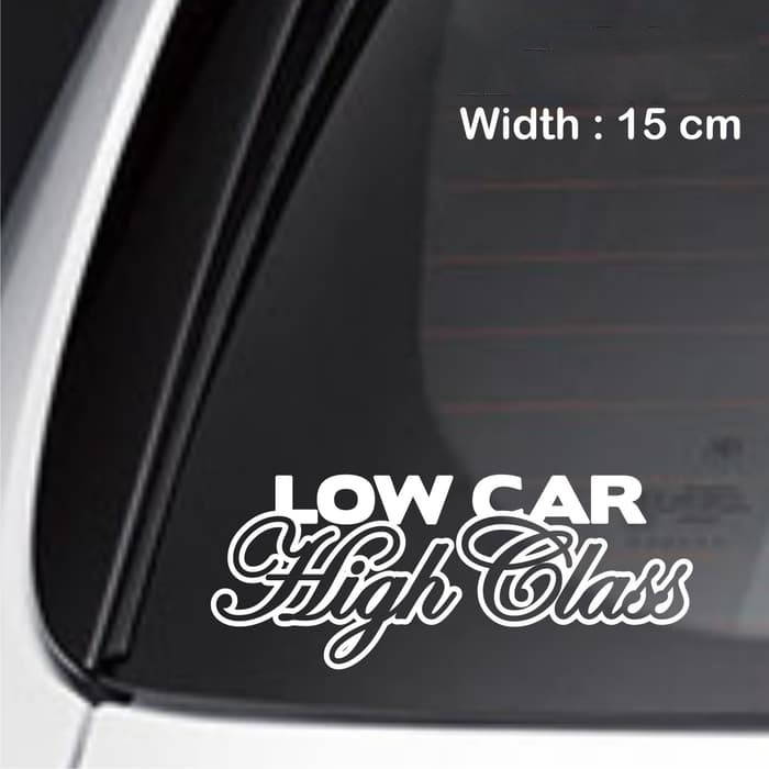 Jual Stiker Mobil JDM Low Car High Class - Car Decal Sticker | Shopee ...