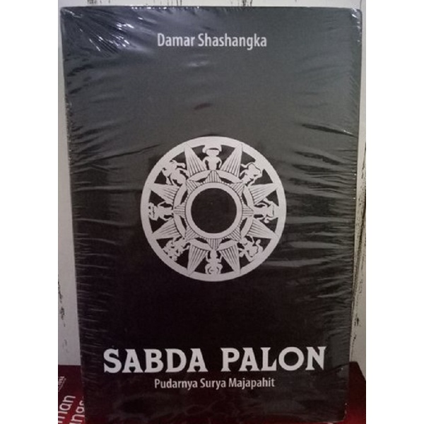 Jual Novel Sabda Palon 4 : Pudarnya Surya Majapahit Oleh Damar ...
