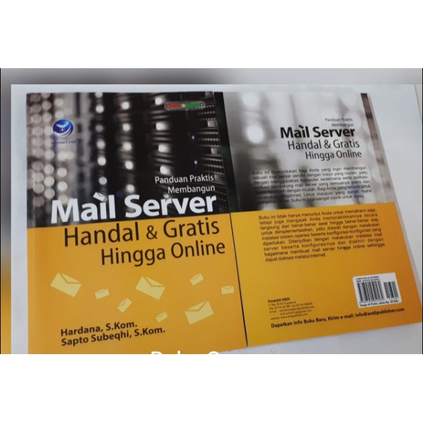 Jual Buku Panduan Praktis Membangun Mail Server Handal dan Gratis ... Jual Buku Panduan Praktis Membangun Mail Server Handal dan Gratis ...