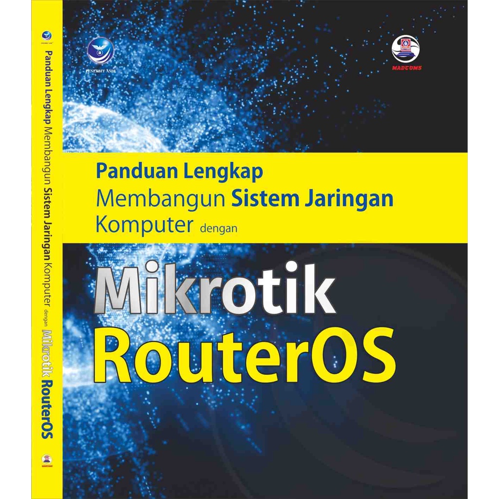 Jual Buku - Panduan Lengkap Membangun Sistem Jaringan Komputer Dengan ...