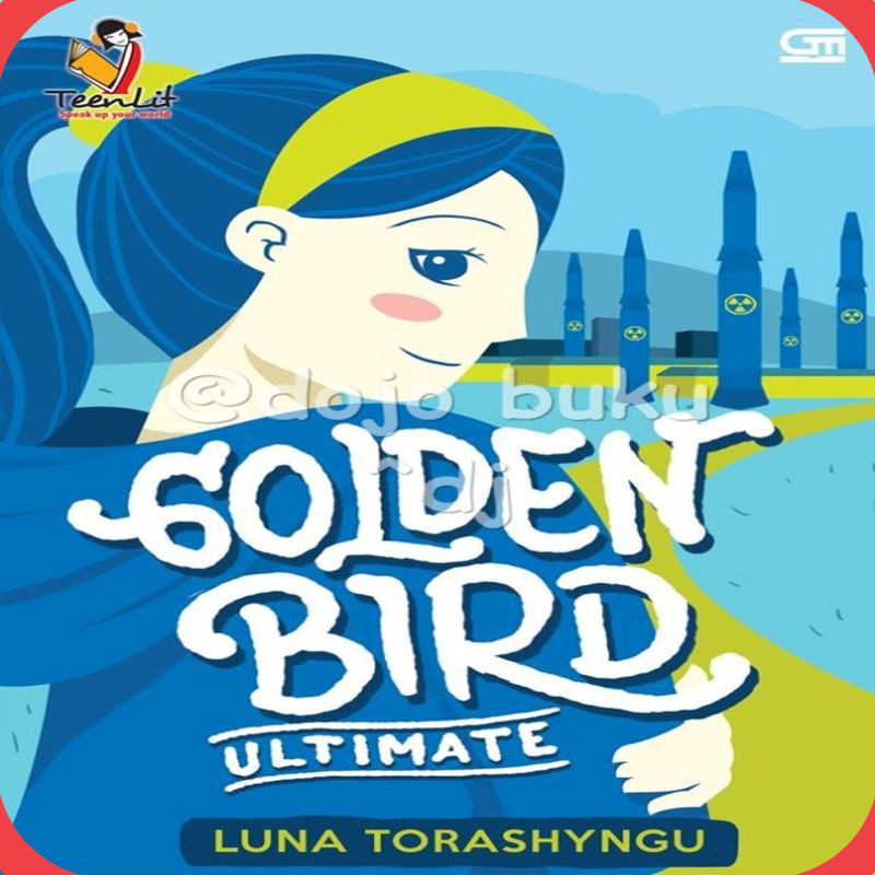 Jual Buku Golden Bird 3: Golden Bird Ultimate (Cover Baru) oleh Luna Torashyngu [ORIGINAL ...