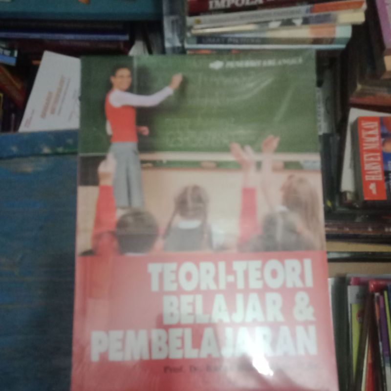 Jual teori-teori belajar dan pembelajaran oleh Ratna Wilis | Shopee Indonesia