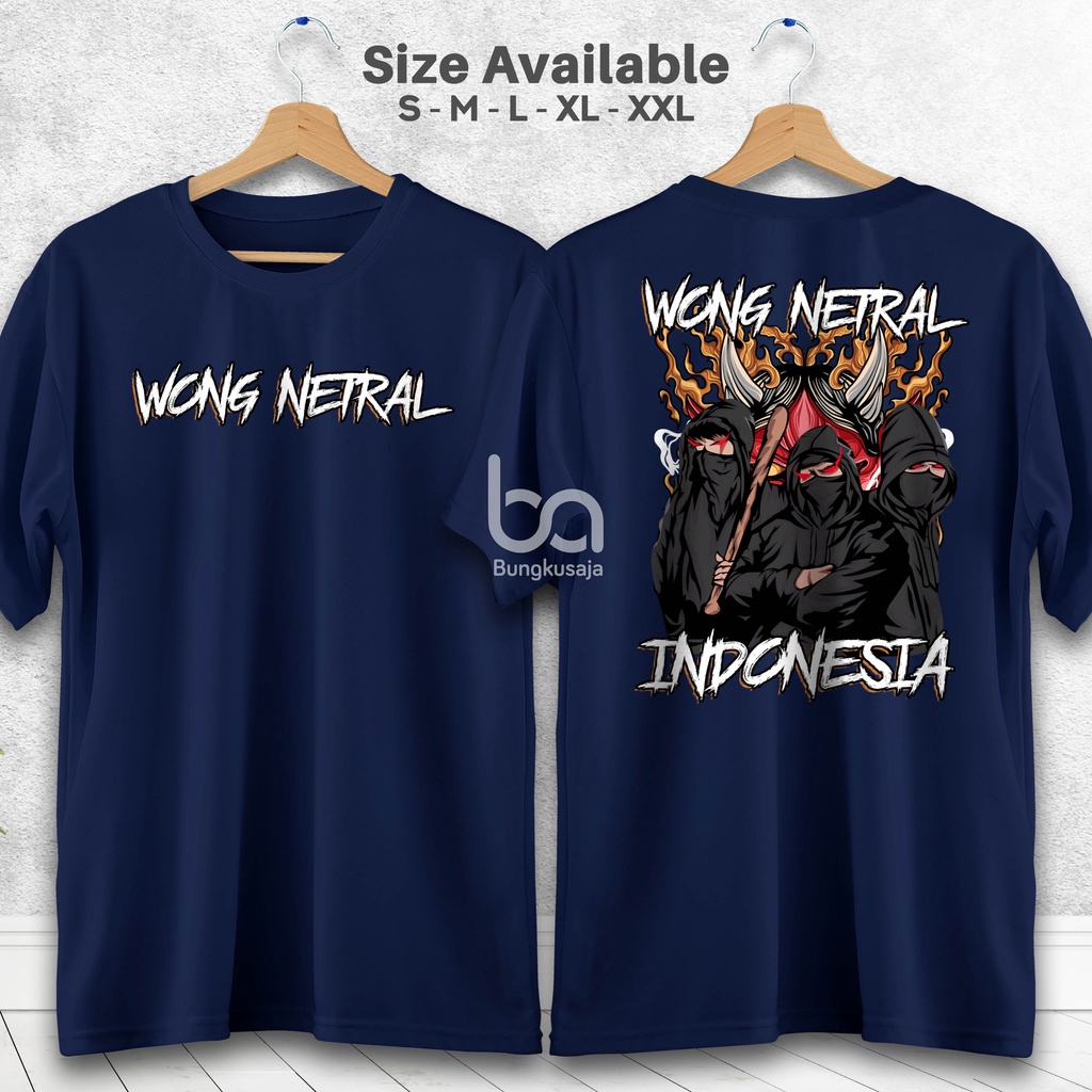 Jual Kaos Wong Netral Indonesia WNI Pasukan Sedulur Perdamaian Tshirt ...