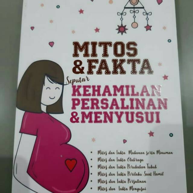 Jual Buku - Mitos & Fakta Seputar Kehamilan, Persalinan dan Menyusui | Shopee Indonesia