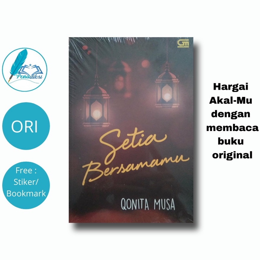 Jual Buku Setia Bersamamu - Qonita Musa - Gramedia | Shopee Indonesia