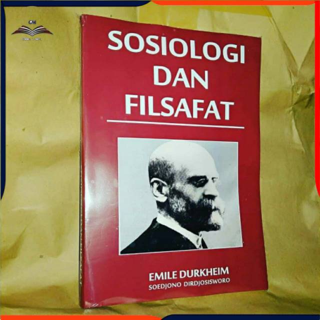 Jual Buku SOSIOLOGI DAN FILSAFAT by Emile Durkheim | Shopee Indonesia