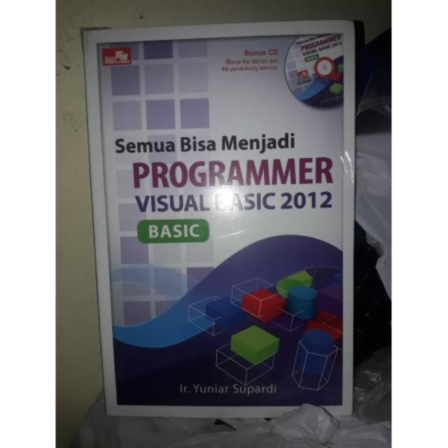 Jual Semua Bisa Menjadi Programmer Visual Basic 2012 Basic (Bonus CD Tutorial) | Shopee Indonesia