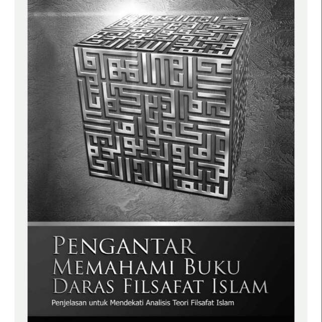 Jual Pengantar Memahami Buku Daras Filsafat Islam - Mohsen G | Shopee ... Jual Pengantar Memahami Buku Daras Filsafat Islam - Mohsen G | Shopee ...