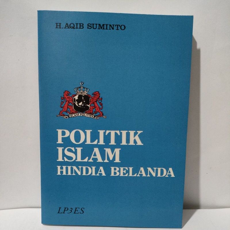 Jual BUKU POLITIK ISLAM HINDIA BELANDA | Shopee Indonesia