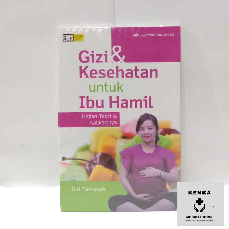 Jual Original Buku Gizi Dan Kesehatan Untuk Ibu Hamil Siti Fathonah