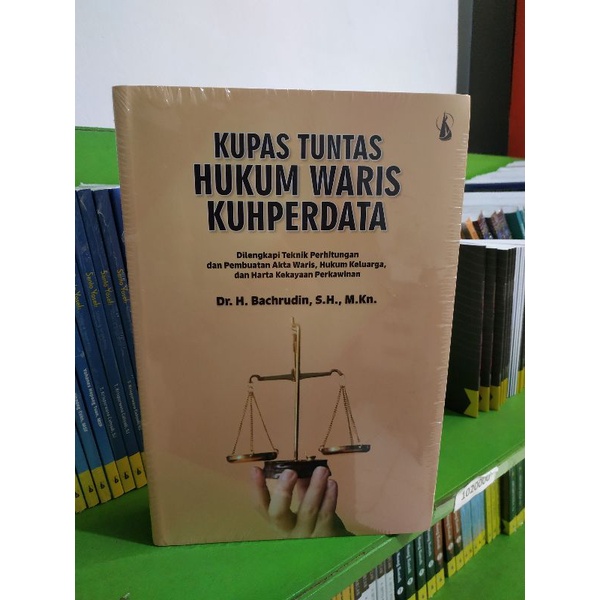 Jual [Original] Buku Kupas Tuntas Hukum Waris KUHPerdata Lengkap Edisi Revisi Terbaru Terlengkap ...