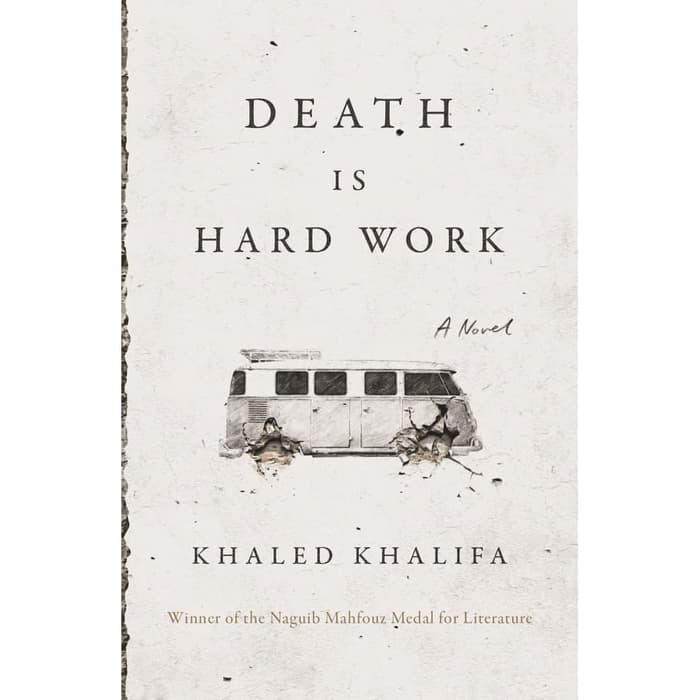 Jual Buku - Death Is Hard Work: A Novel (soft cover) | Shopee Indonesia