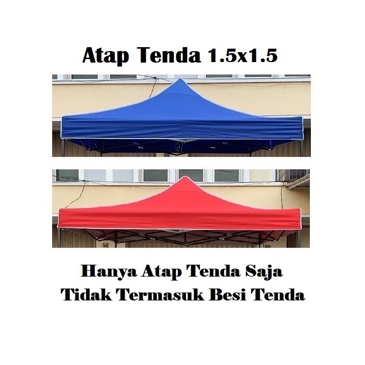 Jual Terpal Atap Tenda Lipat 1.5x1.5 (Kain Cover Atap Tenda 1.5x1.5 ...