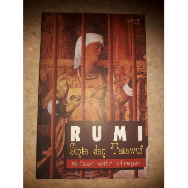 Jual Buku Rumi : Cinta Dan Tasawuf | Shopee Indonesia