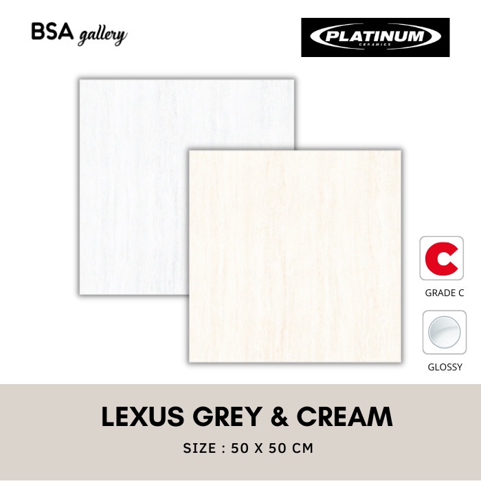 Jual KERAMIK PLATINUM LEXUS GREY LEXUS CREAM 50X50 MOTIF GLOSSY MURAH ...