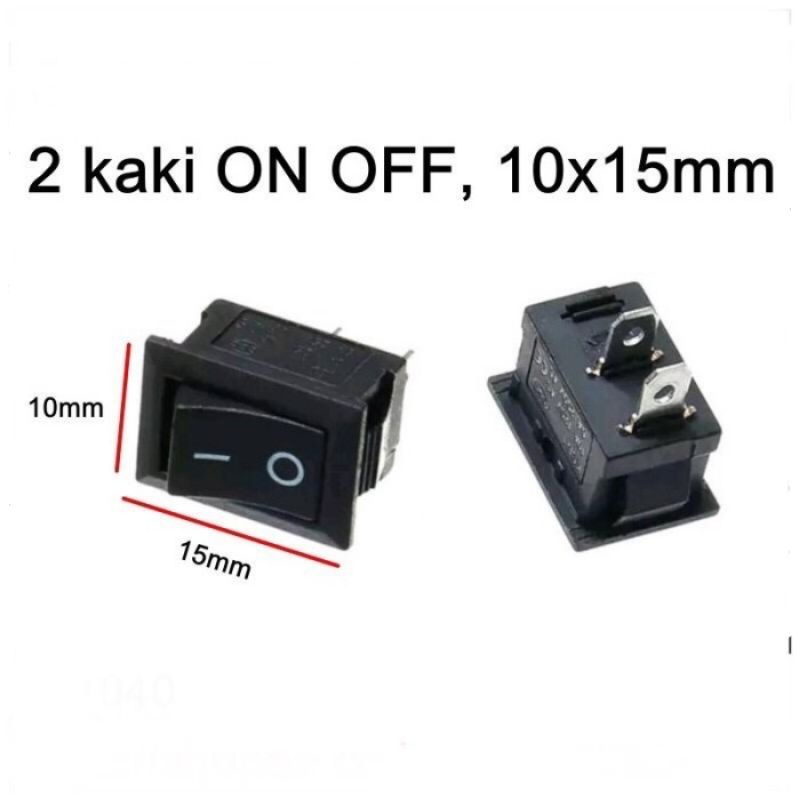 Jual Saklar Power 2 pin 10mm x 15mm Rocker Switch Kecil 2 pin kaki On ...