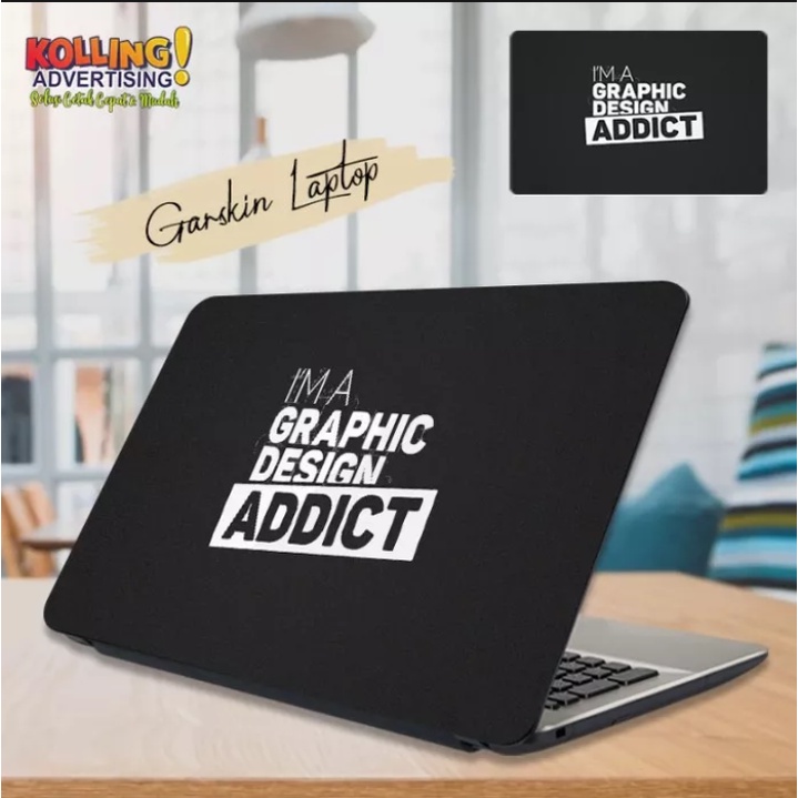 Jual LAPTOP I AM DESAIN GRAPHIC ADDICT GARSKIN STIKER LAPTOP | Shopee ...