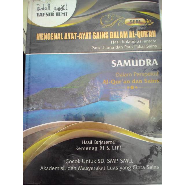 Jual TAFSIR ILMI, Seri Mengenal Ayat-Ayat Sains Dalam Al-Qur'an. Hasil Kolaborasi Ulama dan ...