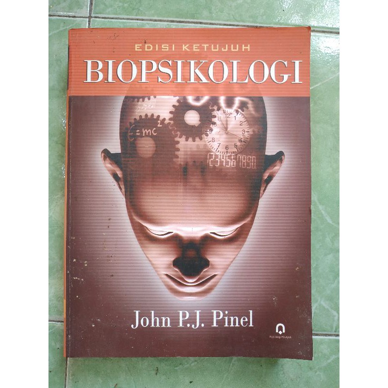 Jual Buku BIOPSIKOLOGI edisi ke 7 John P.J Pinel [BEKAS] | Shopee Indonesia