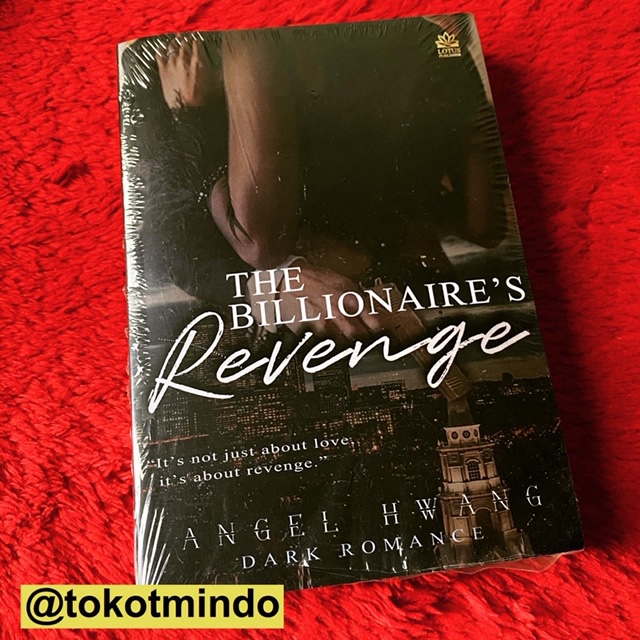 Jual Novel THE BILLIONAIRE'S REVENGE (Angel Hwang) | Shopee Indonesia