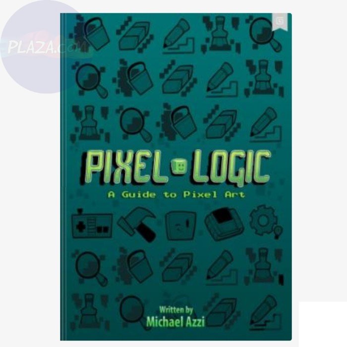 Jual Buku Pixel Logic - A Guide to Pixel Art | Shopee Indonesia