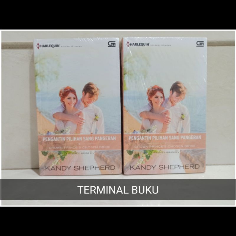 Jual Harlequin : Pengantin Pilihan Sang Pangeran by Kandy Shepherd ...