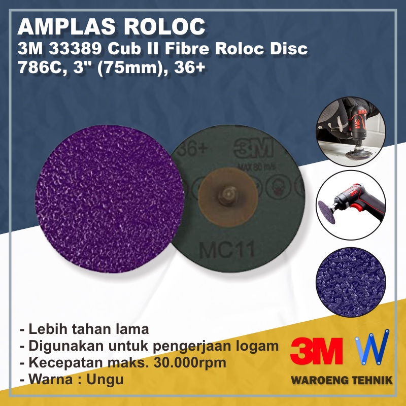 Jual Amplas Roloc 3" 3M-PN 33389 Cubitron II Fibre Roloc Disc, 786C, 3 ...