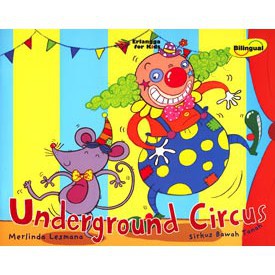 Jual Buku Erlangga ANAK 01420370 PENGEMBANGAN DIRI: UNDERGROUND CIRCUS | Shopee Indonesia