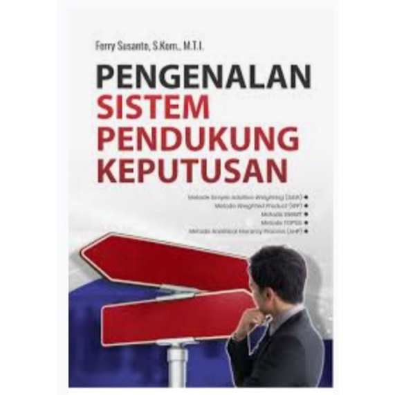 Jual Buku Pengenalan Sistem Pendukung Keputusan | Shopee Indonesia Jual Buku Pengenalan Sistem Pendukung Keputusan | Shopee Indonesia