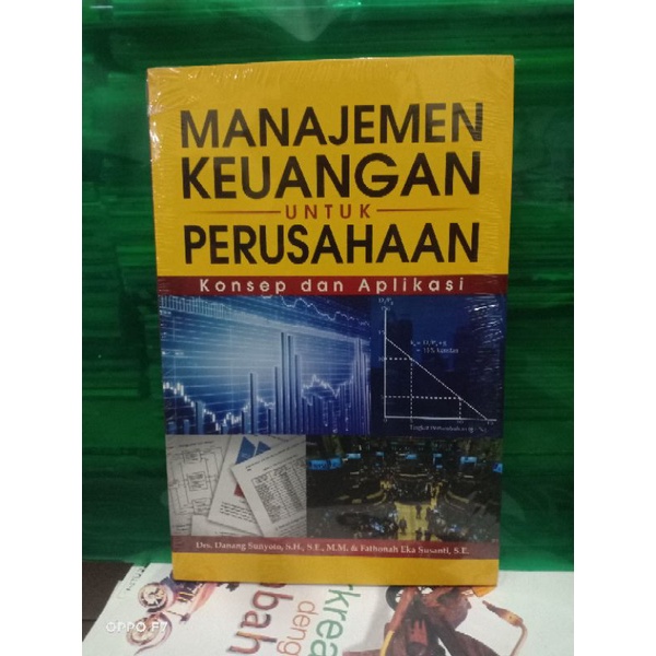 Jual BUKU MANAJEMEN KEUANGAN UNTUK PERUSAHAAN konsep dan aplikasi | Shopee Indonesia