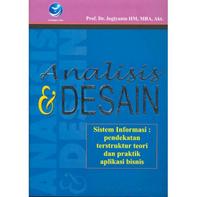 Jual Buku Analisis & Desain Sistem Informasi Jogiyanto Hartono | Shopee ... Jual Buku Analisis & Desain Sistem Informasi Jogiyanto Hartono | Shopee ...