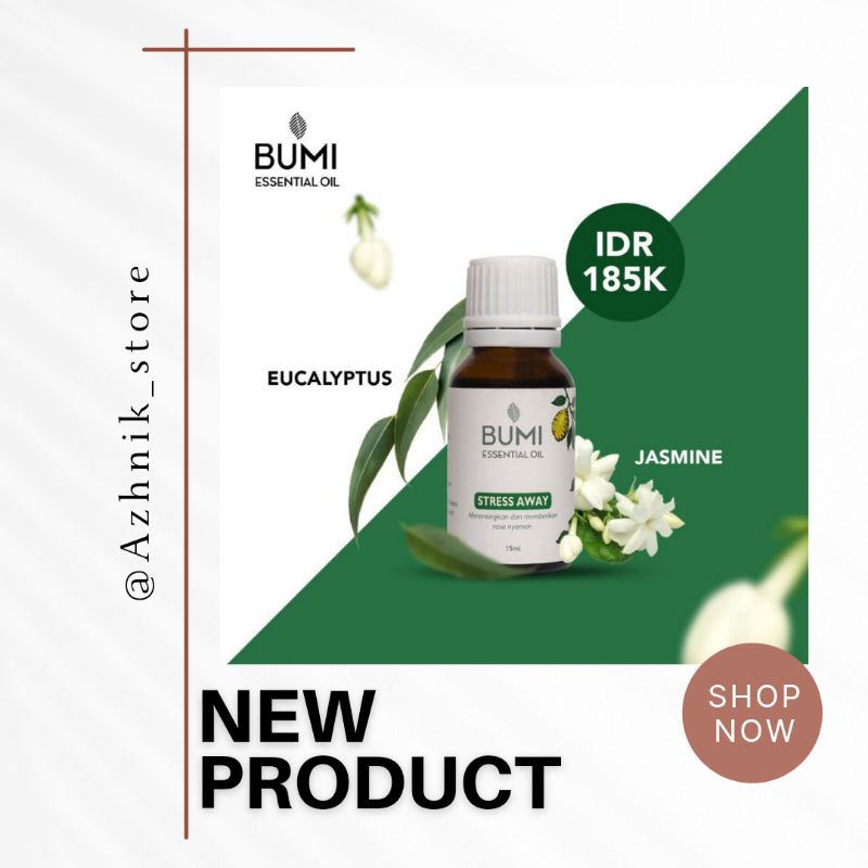 Jual BUMI ESSENTIAL OIL VARIAN STRESS AWAY atau BYE STRESS | Shopee ...