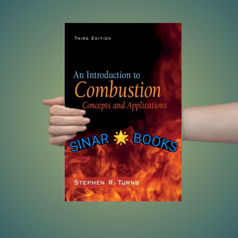 Jual An Introduction to Combustion Concepts and Applications | Shopee Indonesia