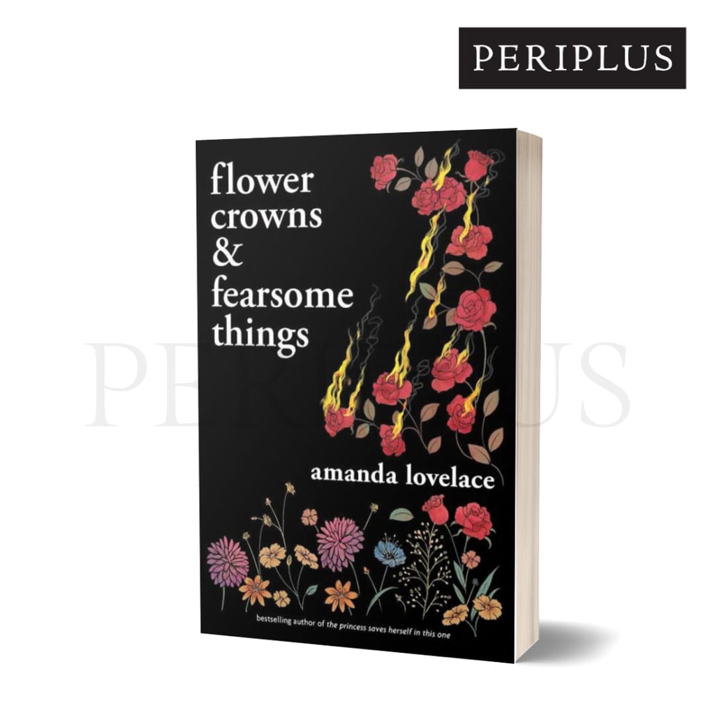 Jual Lovelace- Flower Crowns And Fearsome Things-9781524867232-Buku Ori ...