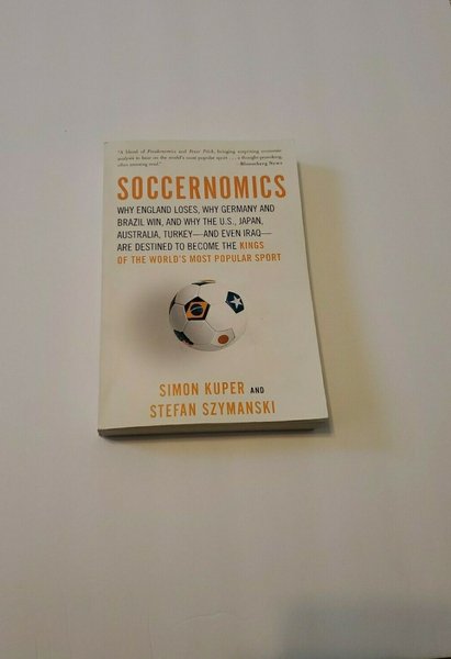 Jual Buku - Soccernomics Why England Loses Why Germany and Brazil Win ...