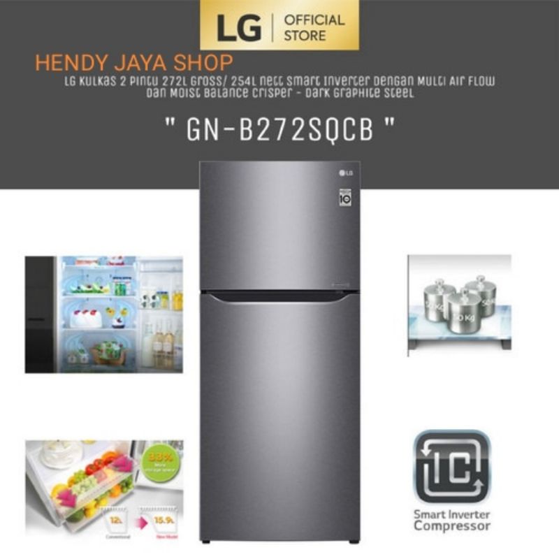 Jual KULKAS LG GN -B272 SQCB R134 SMART INVERTER | Shopee Indonesia