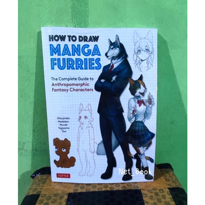 Jual Buku How to Draw Manga Furries: The Complete Guide to Anthropomorphic Fantasy Characters ...