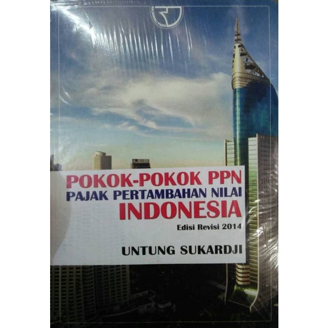 Jual RajaGrafindo Persada - POKOK-POKOK PAJAK PERTAMBAHAN NILAI (EDISI ...