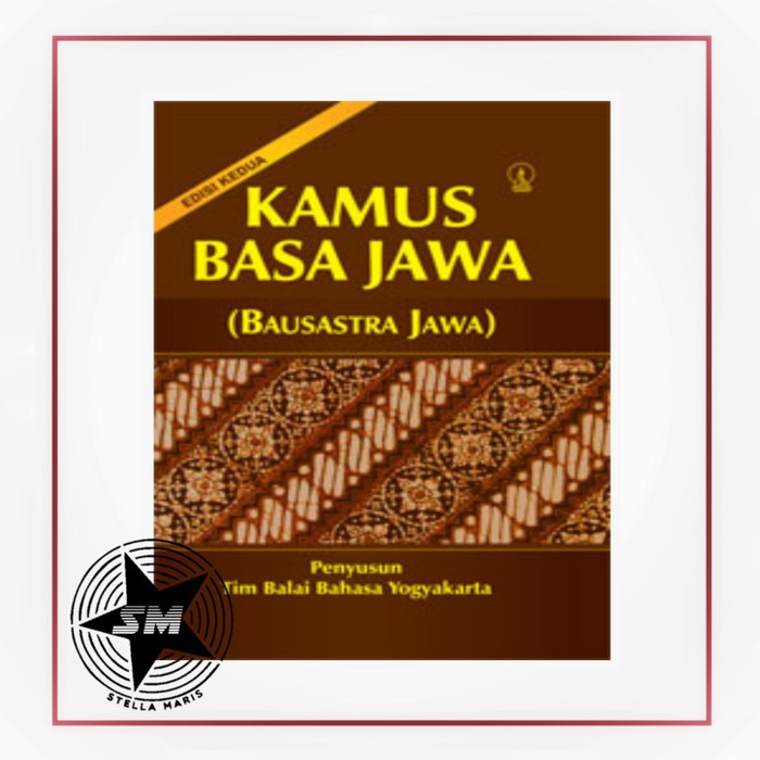Jual Kamus Basa Jawa (Bausastra Jawa) - Edisi Kedua | Shopee Indonesia
