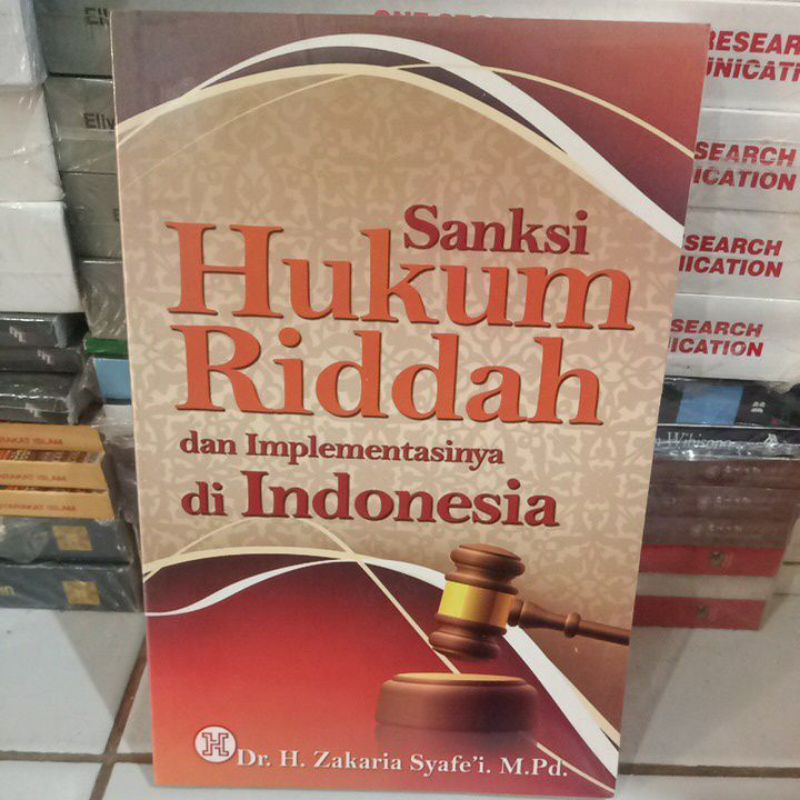 Jual SANKSI HUKUM RIDDAH DAN IMPLEMENTASINYA DI INDONESIA | Shopee ...