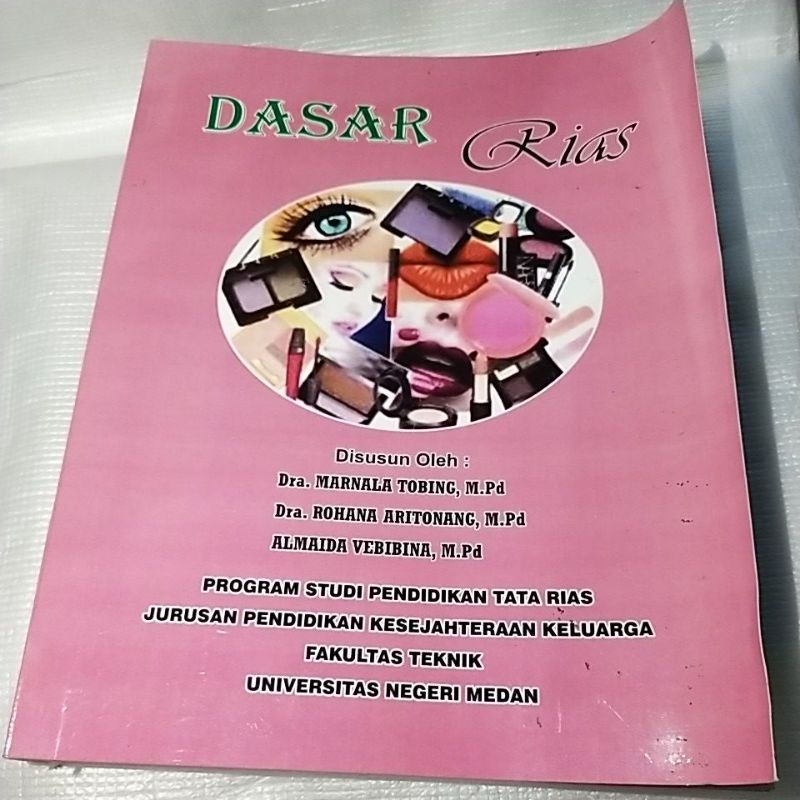 Jual buku DASAR RIAS Universitas Negeri Medan | Shopee Indonesia