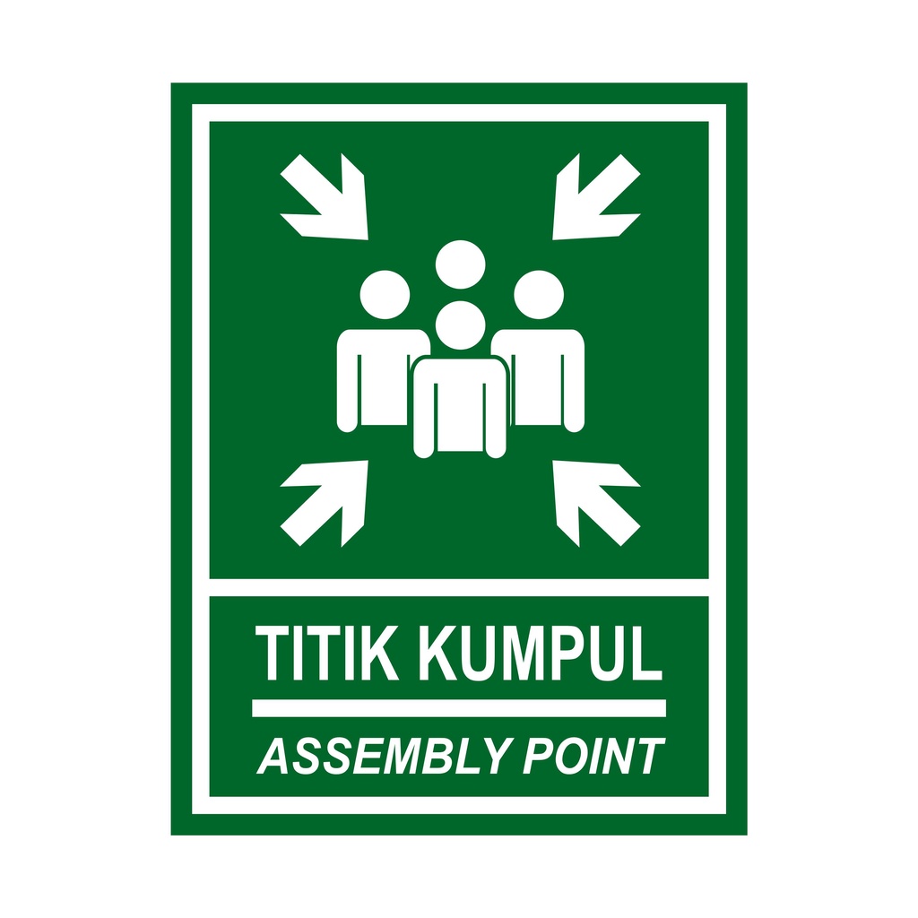 Jual STIKER SIGN TITIK KUMPUL ASSEMBLY POINT STICKER LABEL K3 RAMBU ...