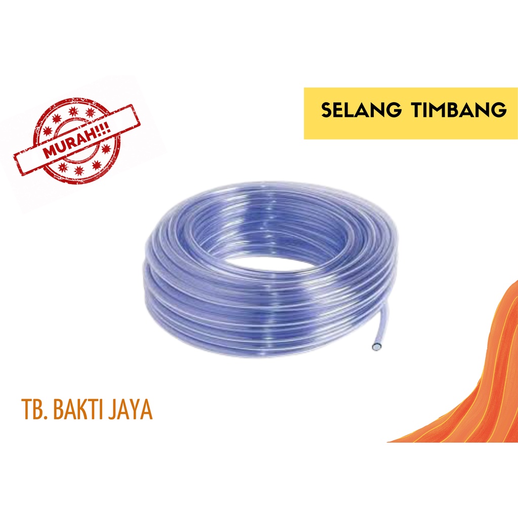 Jual SELANG TIMBANG AIR | PENGUKUR | TEBAL 1/4 INCH | HARGA PER METER ...