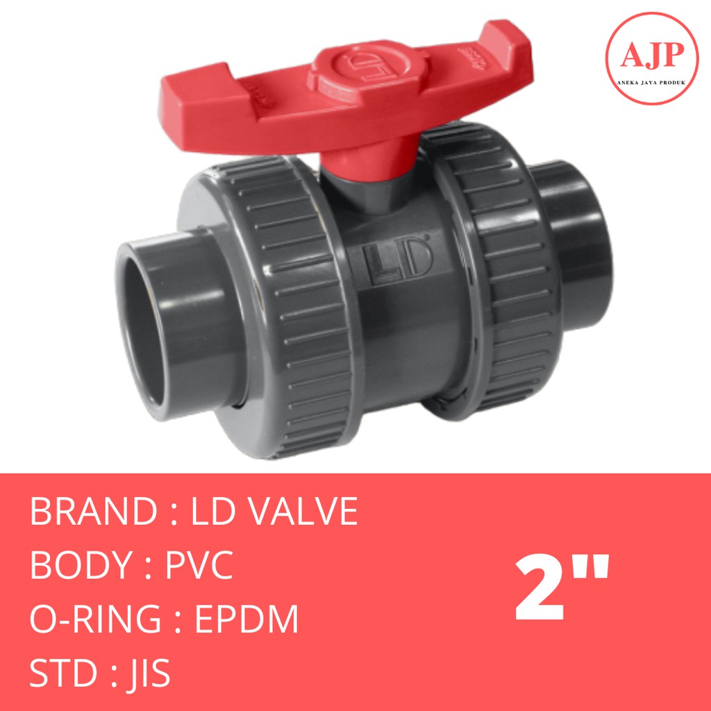 Jual LD VALVE - BALL VALVE PVC - SOCKET JIS - SIZE 2 INCI | Shopee ...