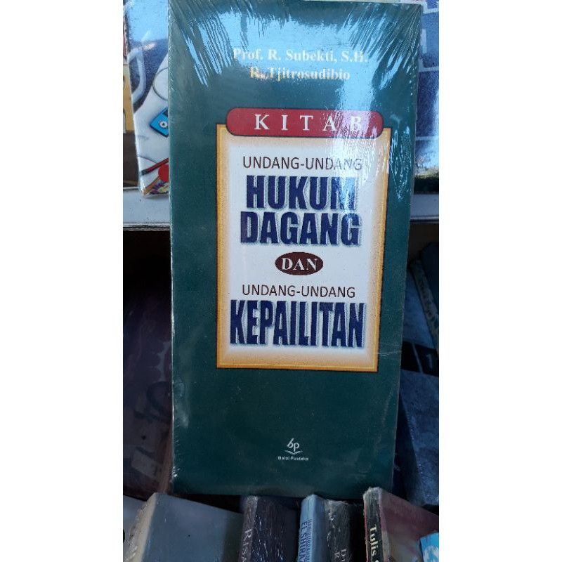 Jual KITAB UNDANG-UNDANG HUKUM DAGANG DAN KEPAILITAN | Shopee Indonesia