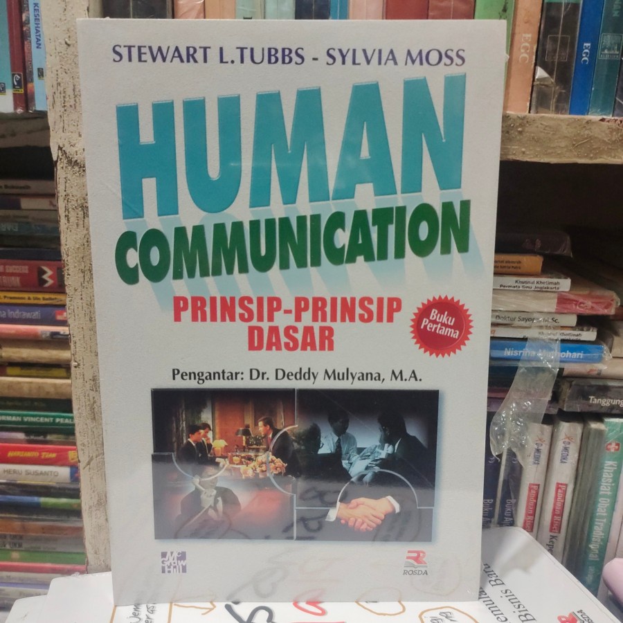 Jual Buku Human Communication Prinsip Prinsip Dasar Buku Pertama - Stewart L Tubbs - Sylvia Moss ...