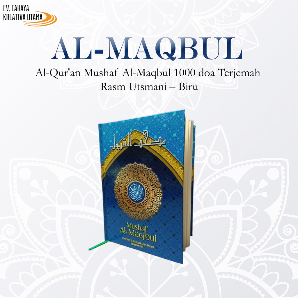 Jual [CKU] Al-Qur'an Mushaf Al-Maqbul 1000 doa Terjemah Rasm Utsmani ...