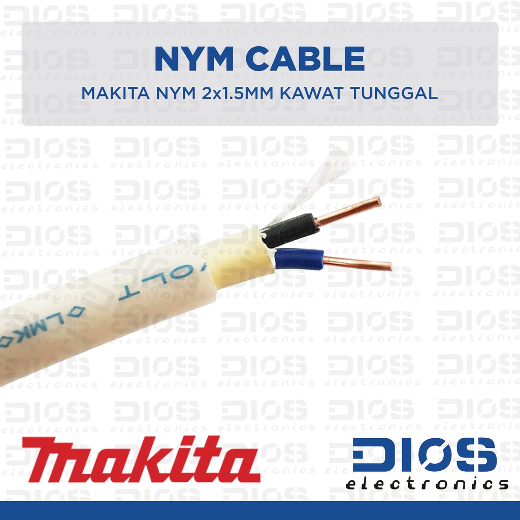 Jual Kabel Listrik NYM 2x1.5 mm MAKITA Tunggal Kawat (per meter) | Shopee Indonesia