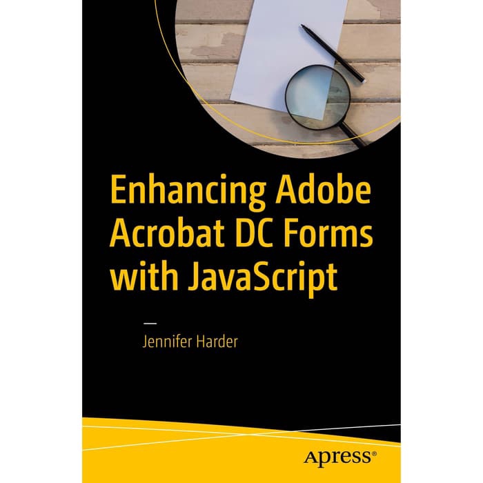 Jual Buku Harder, Jennifer - Enhancing Adobe Acrobat DC Forms with ...