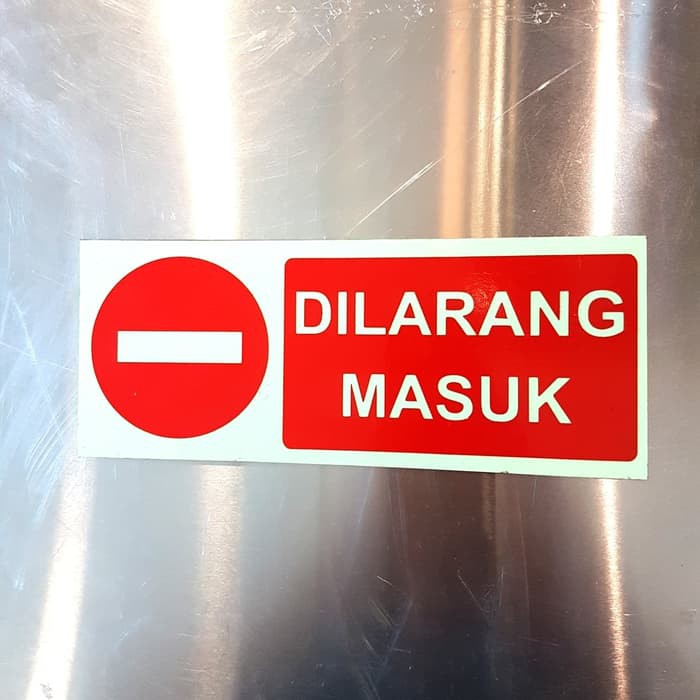 Jual AKRILIK LABEL SIGN K3 RAMBU DILARANG MASUK 8X30CM | Shopee Indonesia